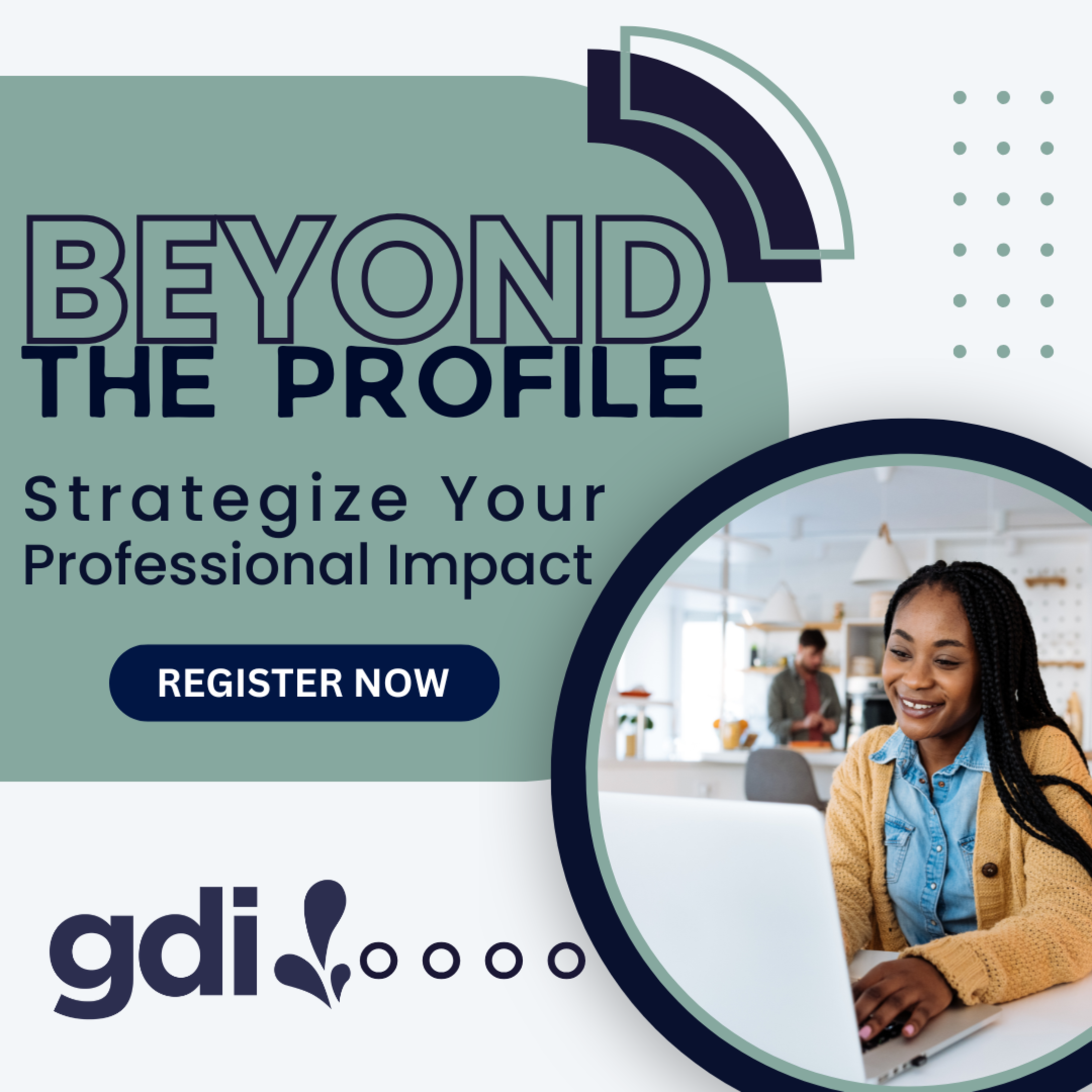 See Beyond the Profile: Strategize Your Professional Impact, A 4-Part ...